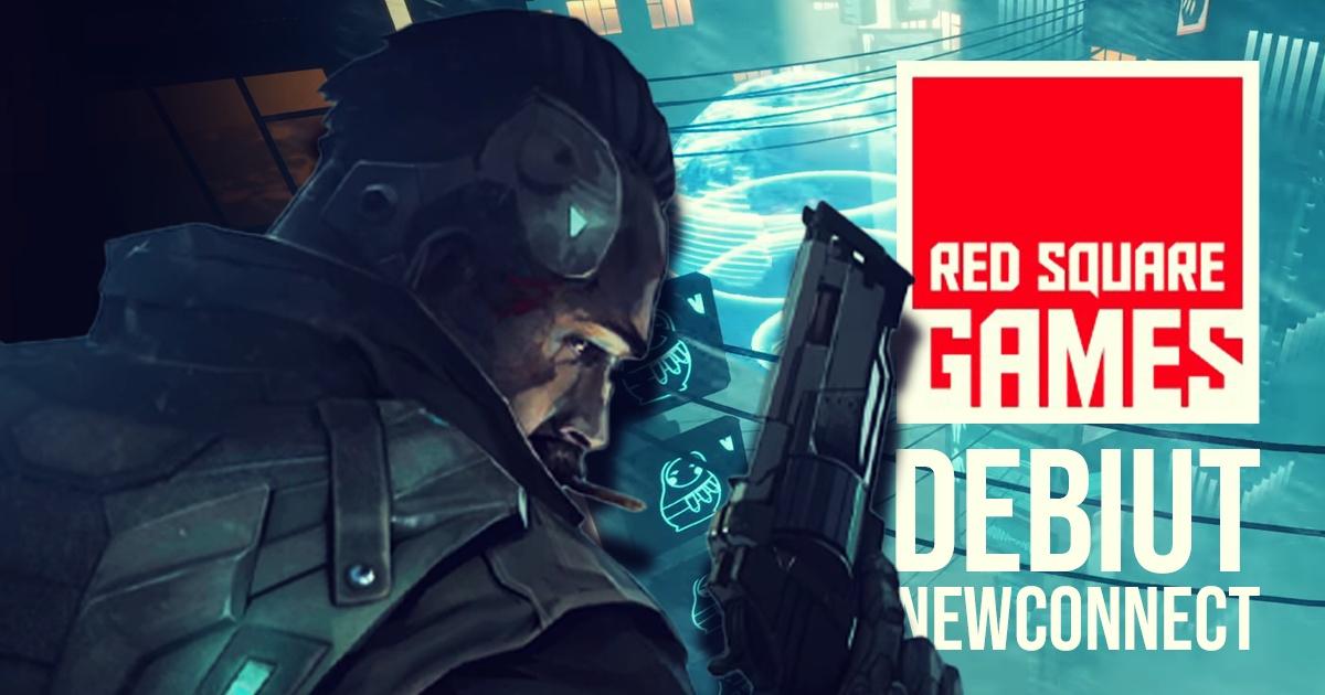 Red Square Games zadebiutował na NewConnect. Kurs akcji mocno w górę